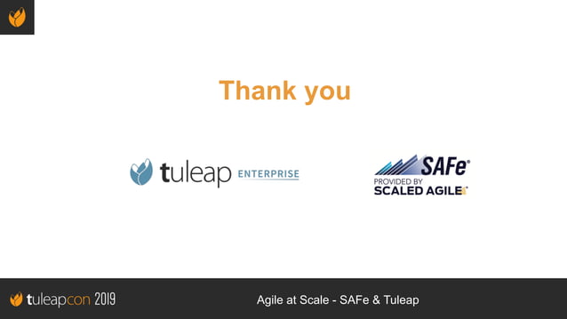 TuleapCon 2019. Agile at scale - SAFe in Tuleap | PPT
