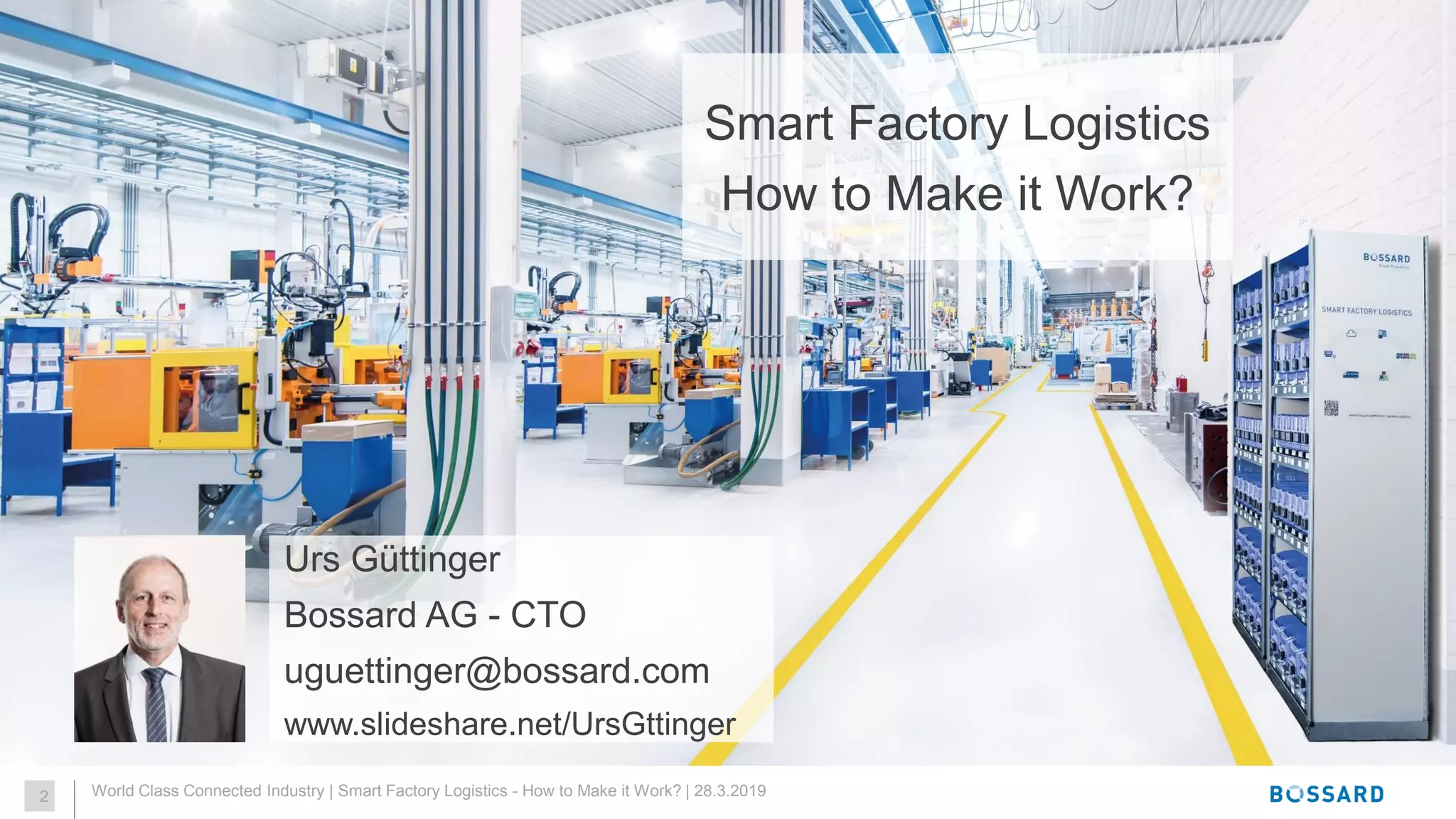 Bossard Smart Factory Logistics - How to make it work? | PDF