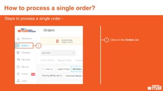 Single order processing - self delivery | PDF
