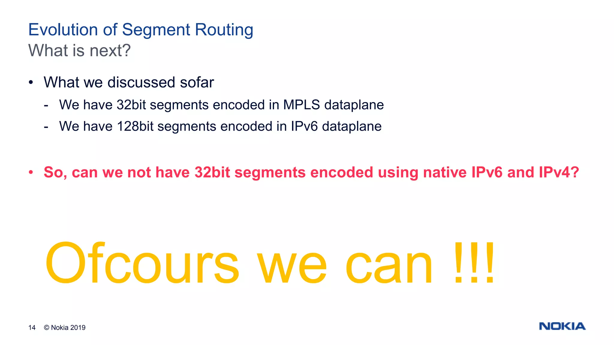 A comparison of Segment Routing Data-Plane encodings | PPT