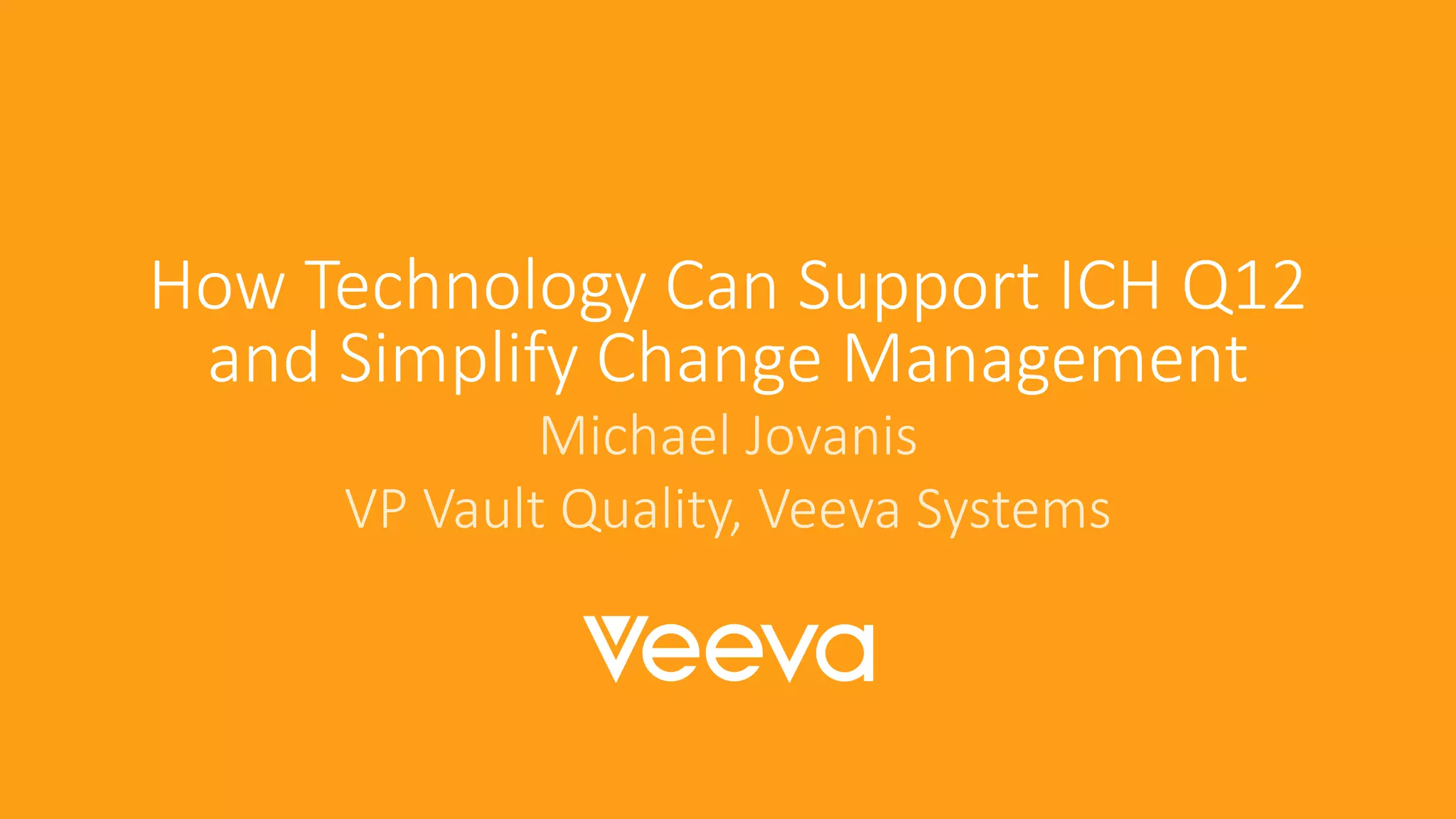 Accelerating Post-approval Change Management with ICH Q12 | PPTX