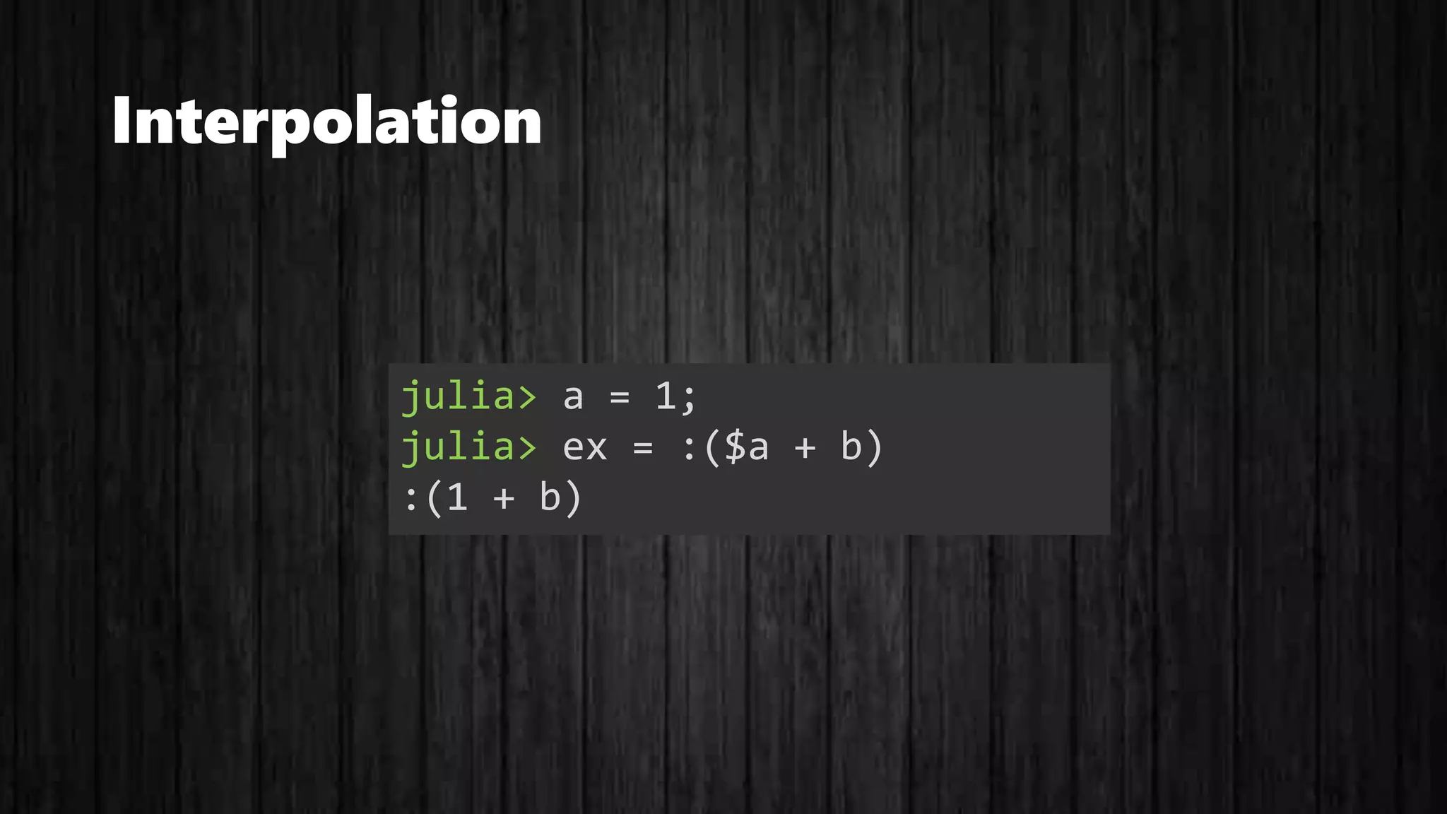 Metaprogramming in julia | PPTX