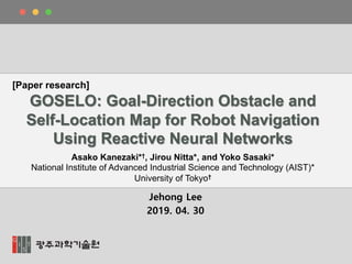 [Paper research] GOSELO: for Robot navigation using Reactive neural networks | PDF | 3-D ...