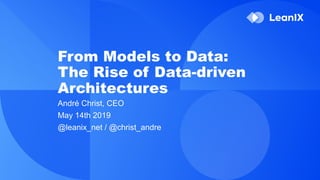 Gartner EA: The Rise of Data-driven Architectures | PDF