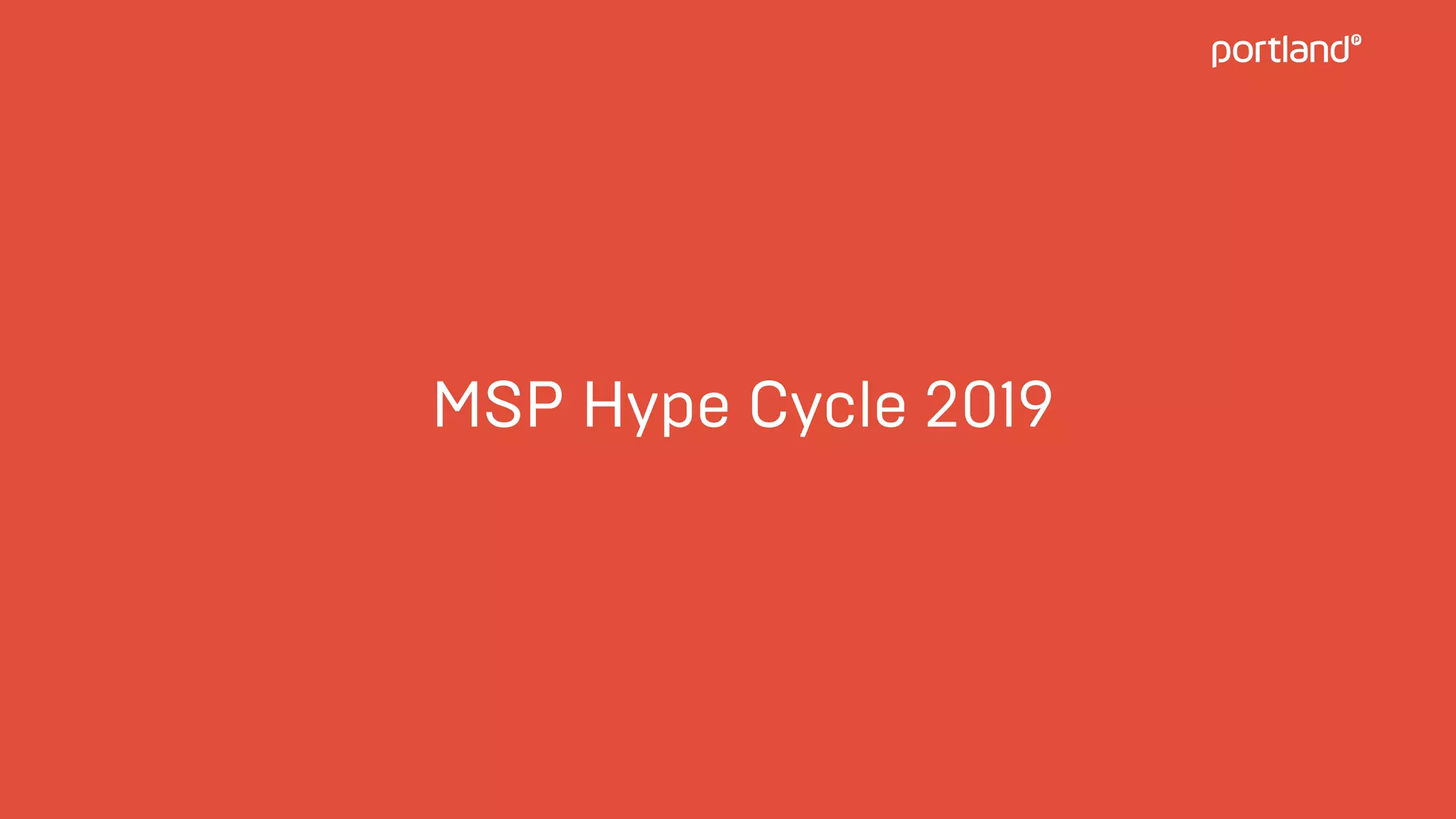 Portland MSP Hype Cycle 2019 | PPT