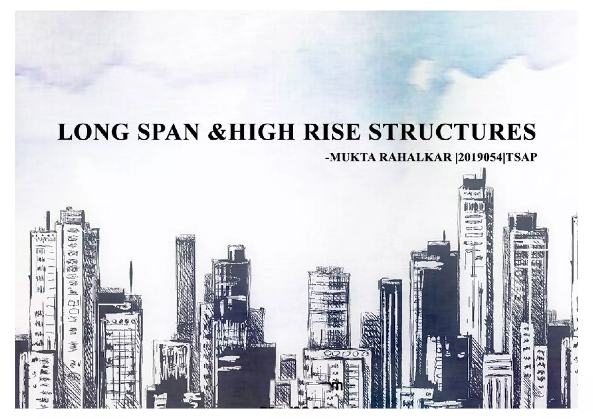 long span &high rise structures | PPT