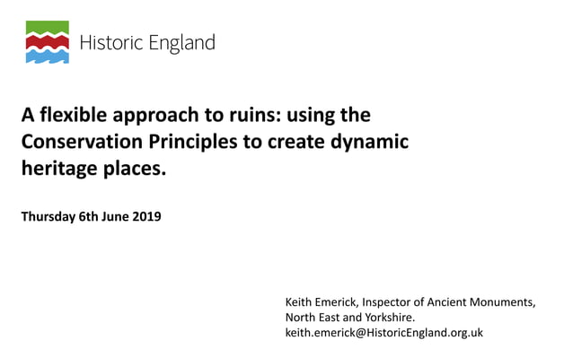 A flexible approach to ruins: using the Conservation Principles to ...