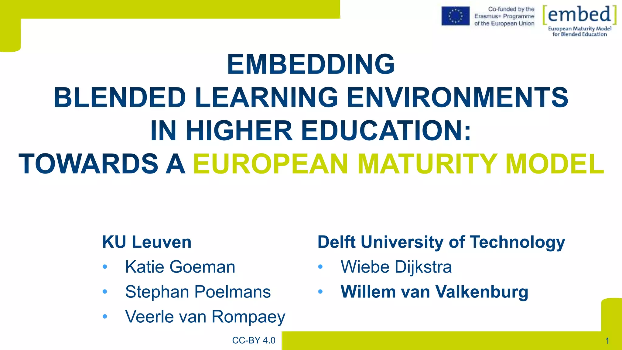 European Maturity Model for Blended Education for EDEN19 | PPTX