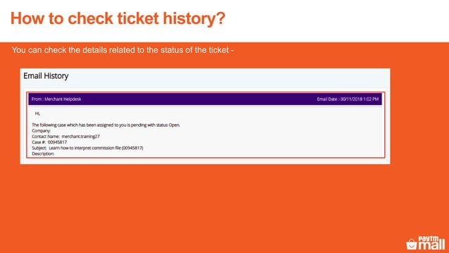 Raise a ticket and check its status | PPT