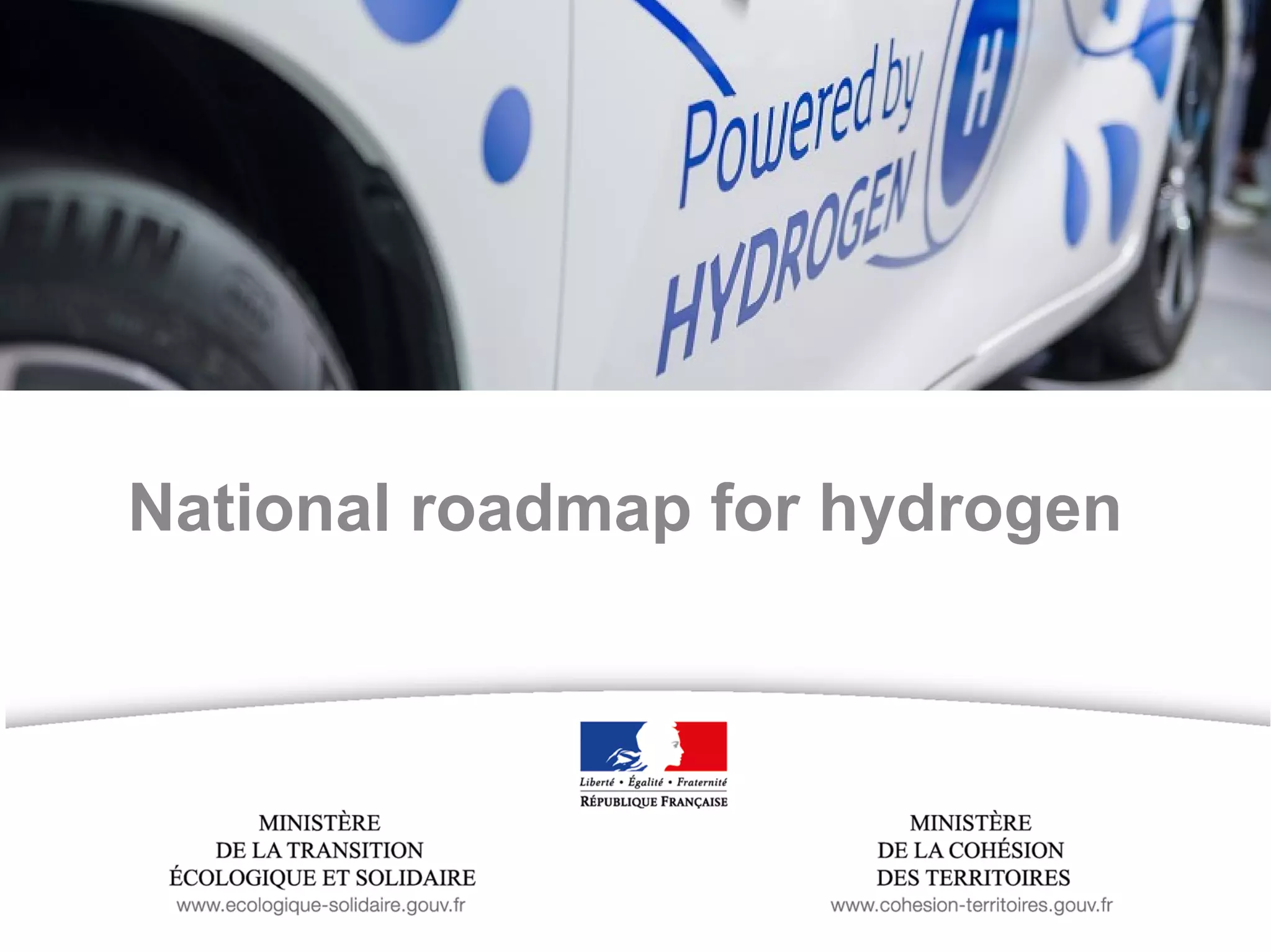 Hydrogen roadmap and industrial development in France | PPT