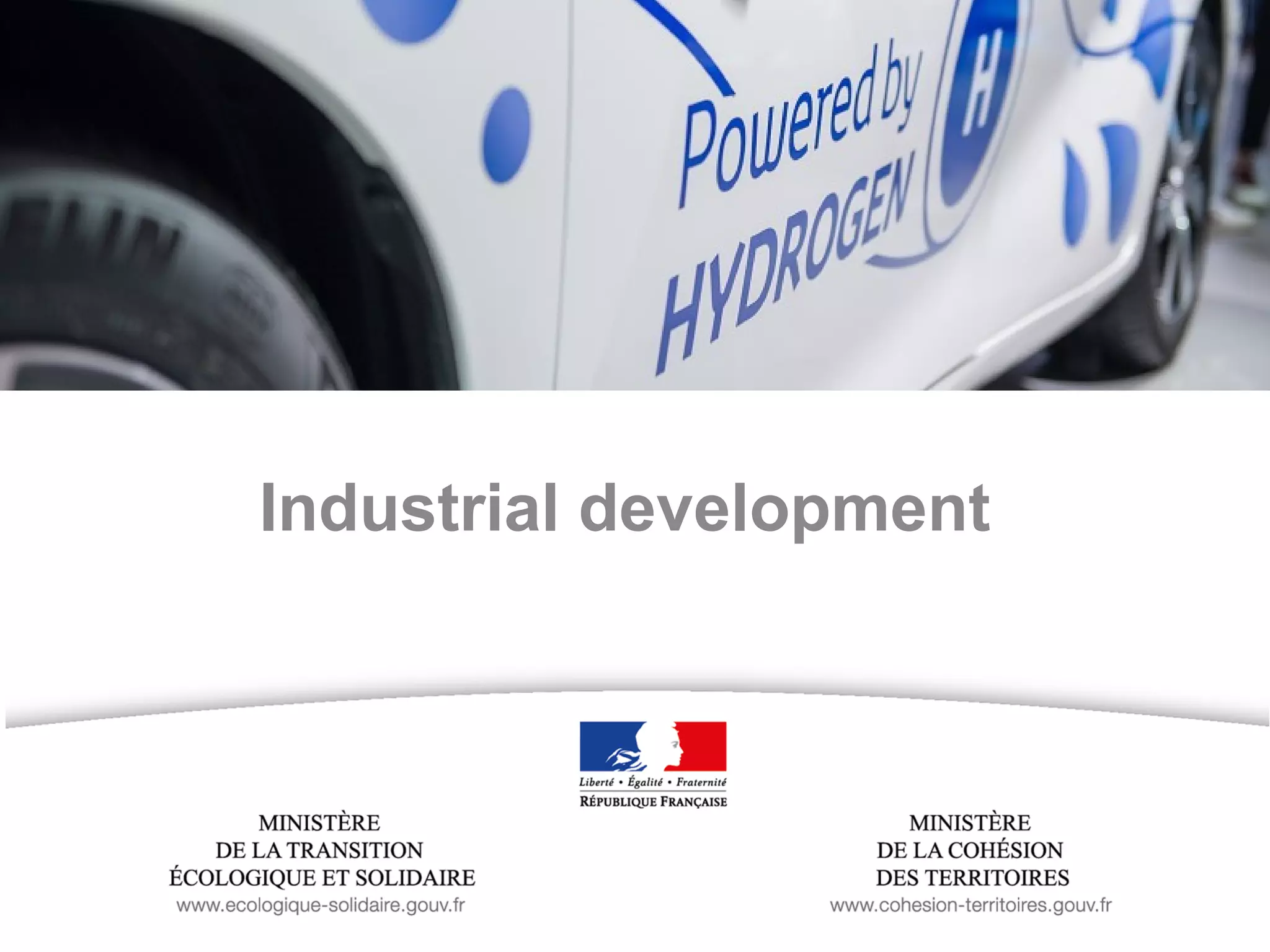 Hydrogen roadmap and industrial development in France | PPT