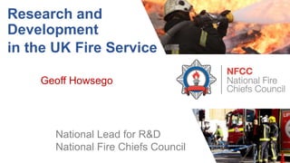 DASA Security Showcase - UK Fire Service Presentation | PPTX | Defense Industry | Industries