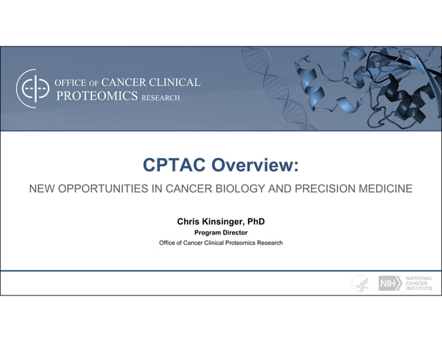 Clinical Proteomic Tumor Analysis Consortium (CPTAC) Overview | PDF