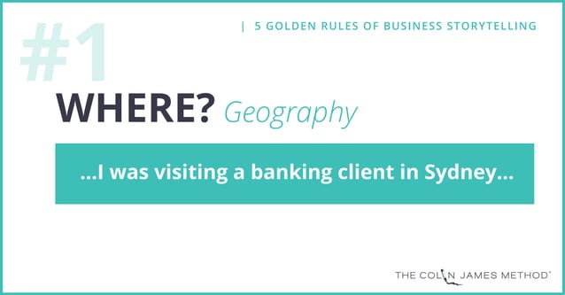 The Colin James Method® - 5 Golden Rules Of Business Storytelling | PPT