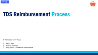 TDS reimbursement process - VIVO | PPT | Free Download