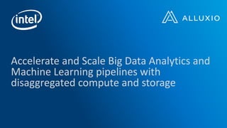 Accelerate and Scale Big Data Analytics with Disaggregated Compute and Storage | PPT