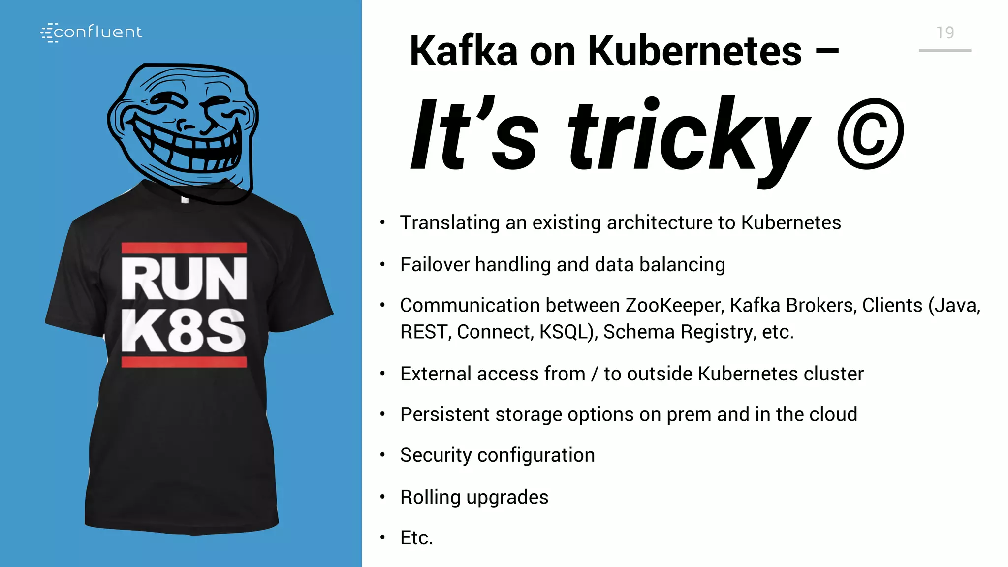 Confluent Operator As Cloud Native Kafka Operator For Kubernetes Ppt