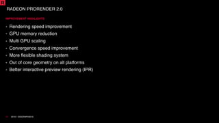 201907 Radeon ProRender2.0@Siggraph2019 | PPT