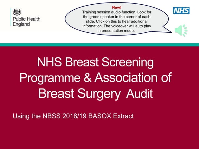 NHS Breast Screening Programme & Association of Breast Surgery Audit | PPT