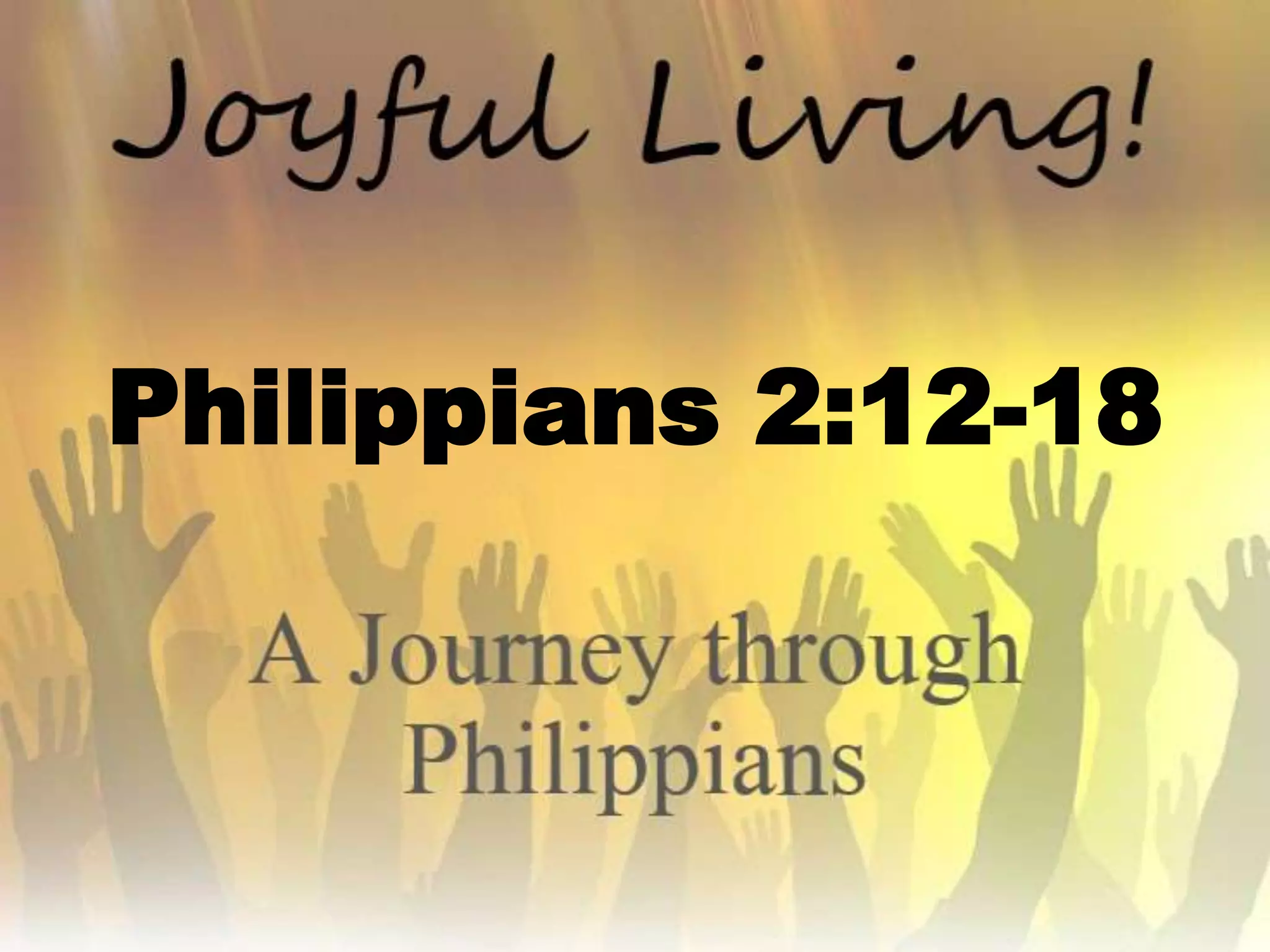 2019 09 08 Philippians 2:12-18 | PPT