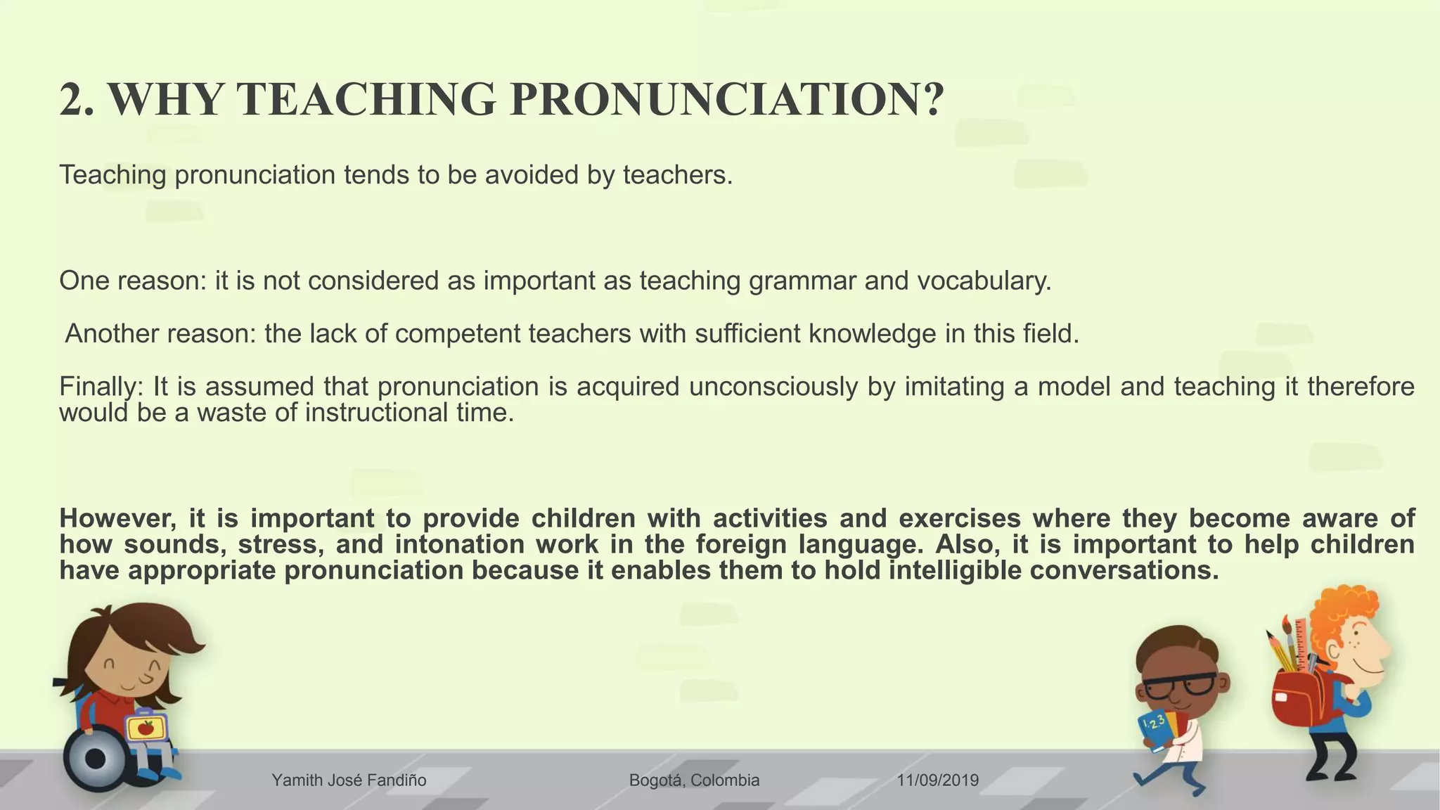 Teaching pronunciation to children | PPTX | Parenting | Family and ...