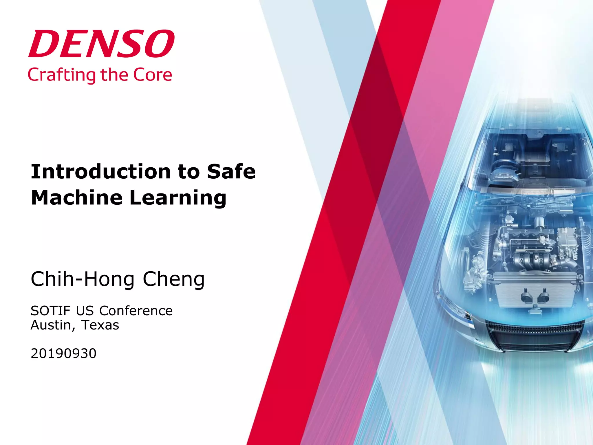 [SOTIF US Conference] Introduction to Safe ML | PPT