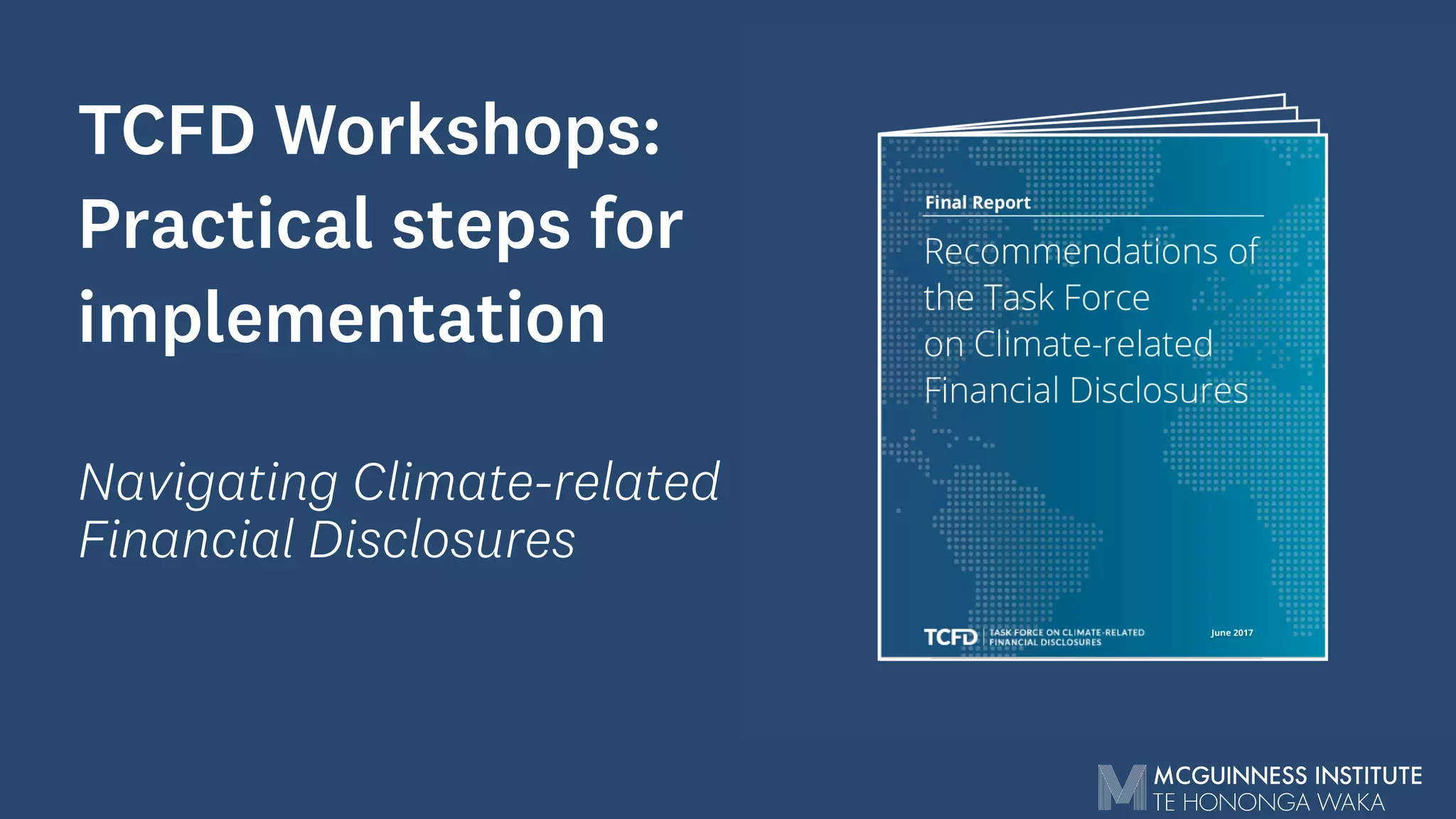 TCFD Workshop: Practical steps for implementation – Wendy McGuinness | PDF