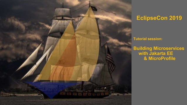 Building Microservices With Jakarta Ee And Microprofile Eclipsecon