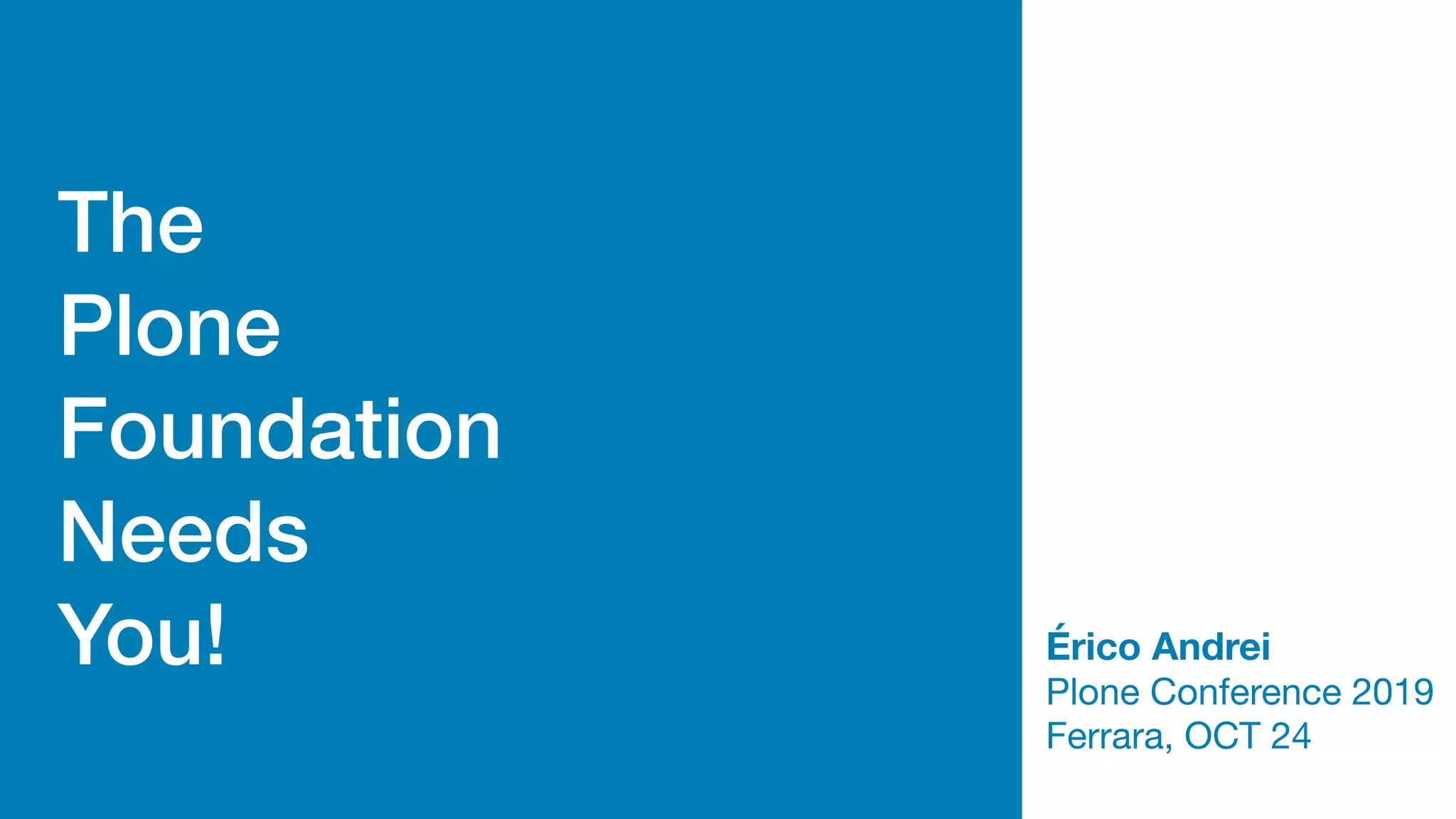 The Plone Foundation needs you! | PPT