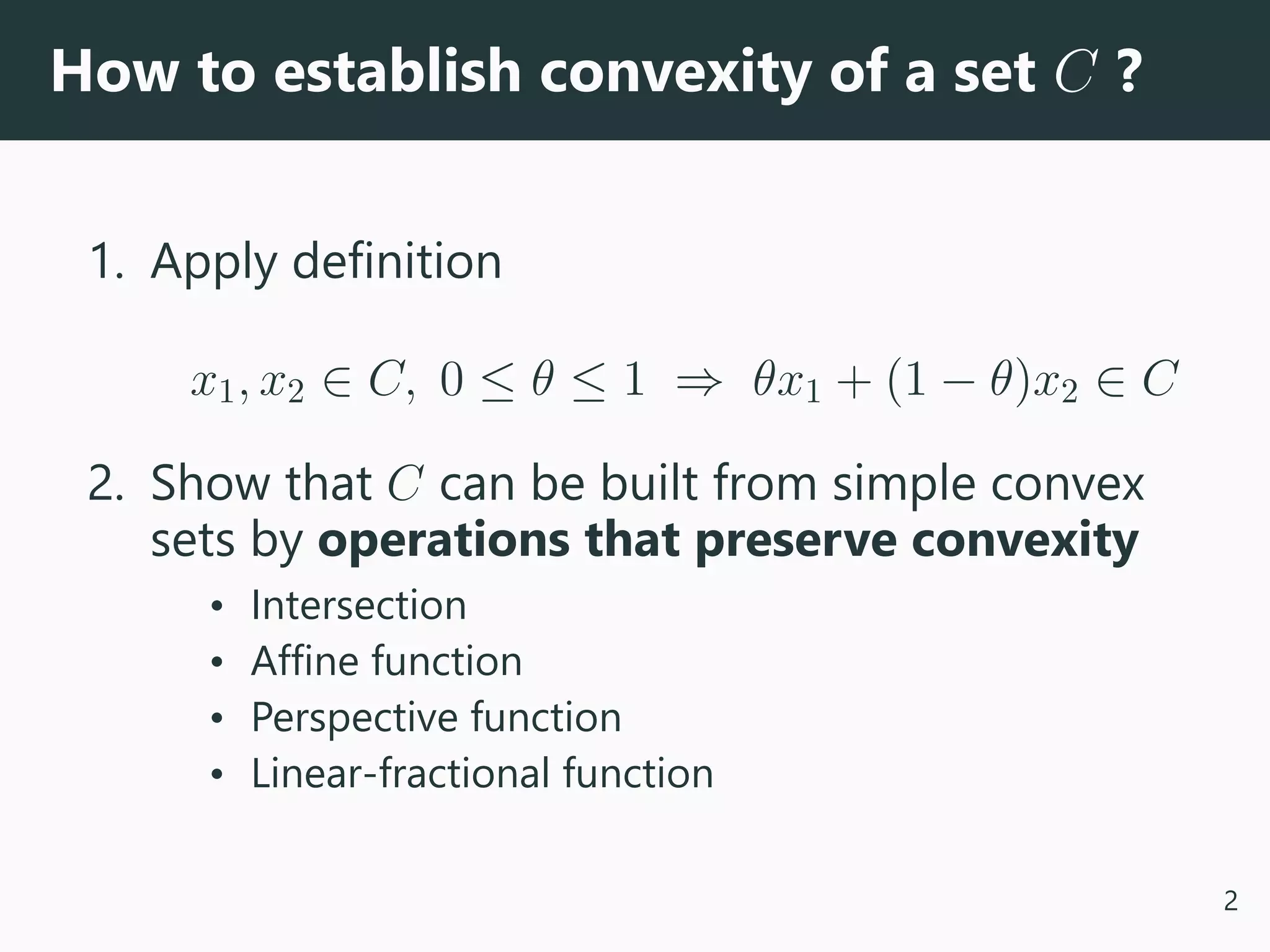2.3 Operations that preserve convexity & 2.4 Generalized inequalities | PPT