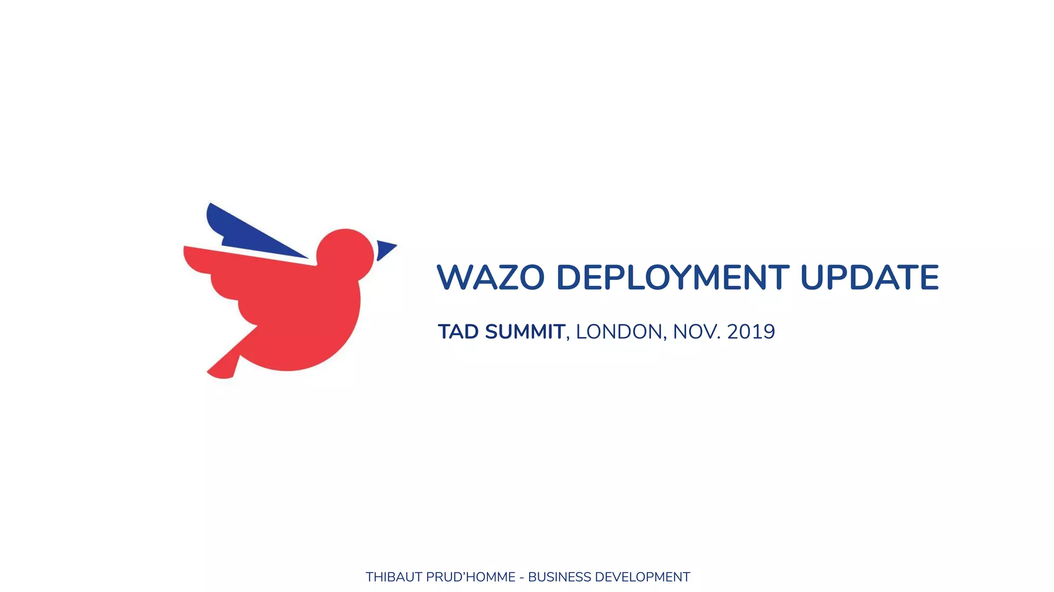 Wazo deployment update | PPT