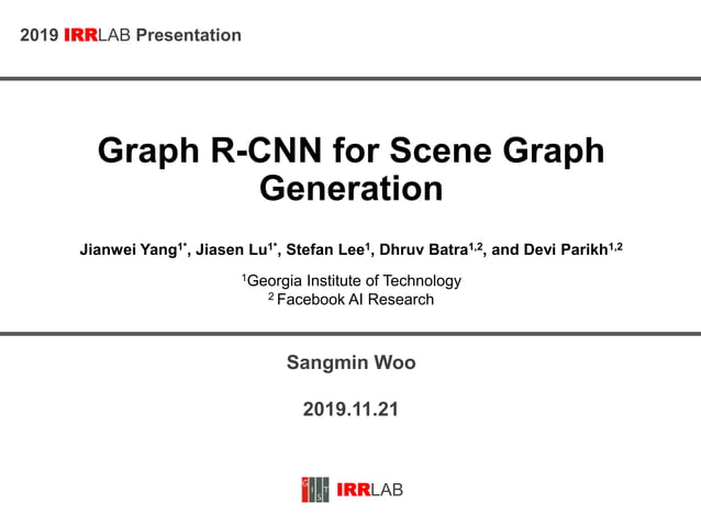 Graph R-CNN for Scene Graph Generation | PPTX