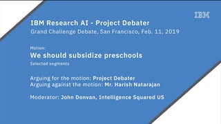 Project Debater - Meetup Hand Out | PPT