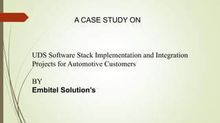 A CASE STUDY ON EMBEDDED SYSTEM SOFTWARE STACK LAYERS | PPTX