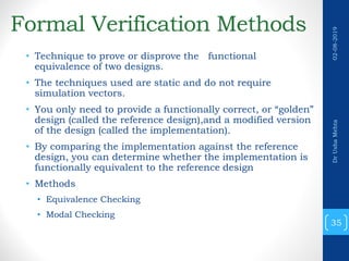 2019 2 testing and verification of vlsi design_verification | PPT