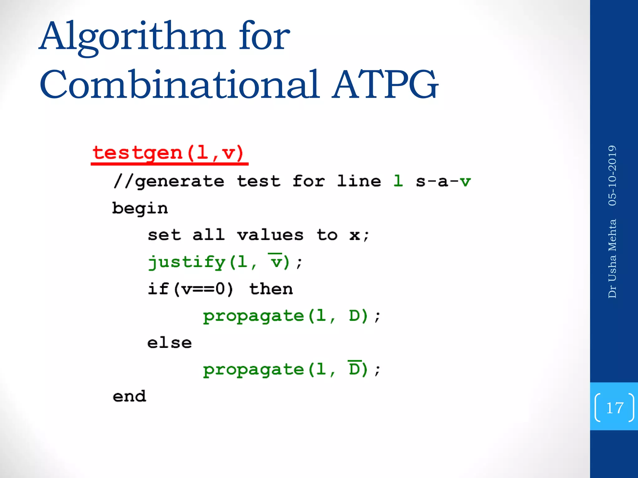 Deterministic Test Pattern Generation D Algorithm Of Atpg Testing