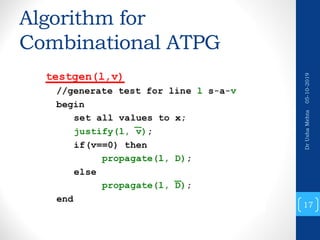 Deterministic Test Pattern Generation ( D-Algorithm of ATPG) (Testing ...