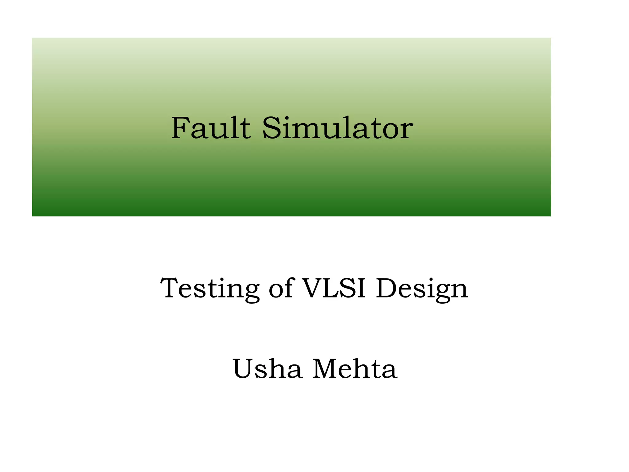 Fault Simulation Testing Of Vlsi Design Pdf