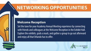 2019 Academy Annual Meeting Networking Opportunities | PPT