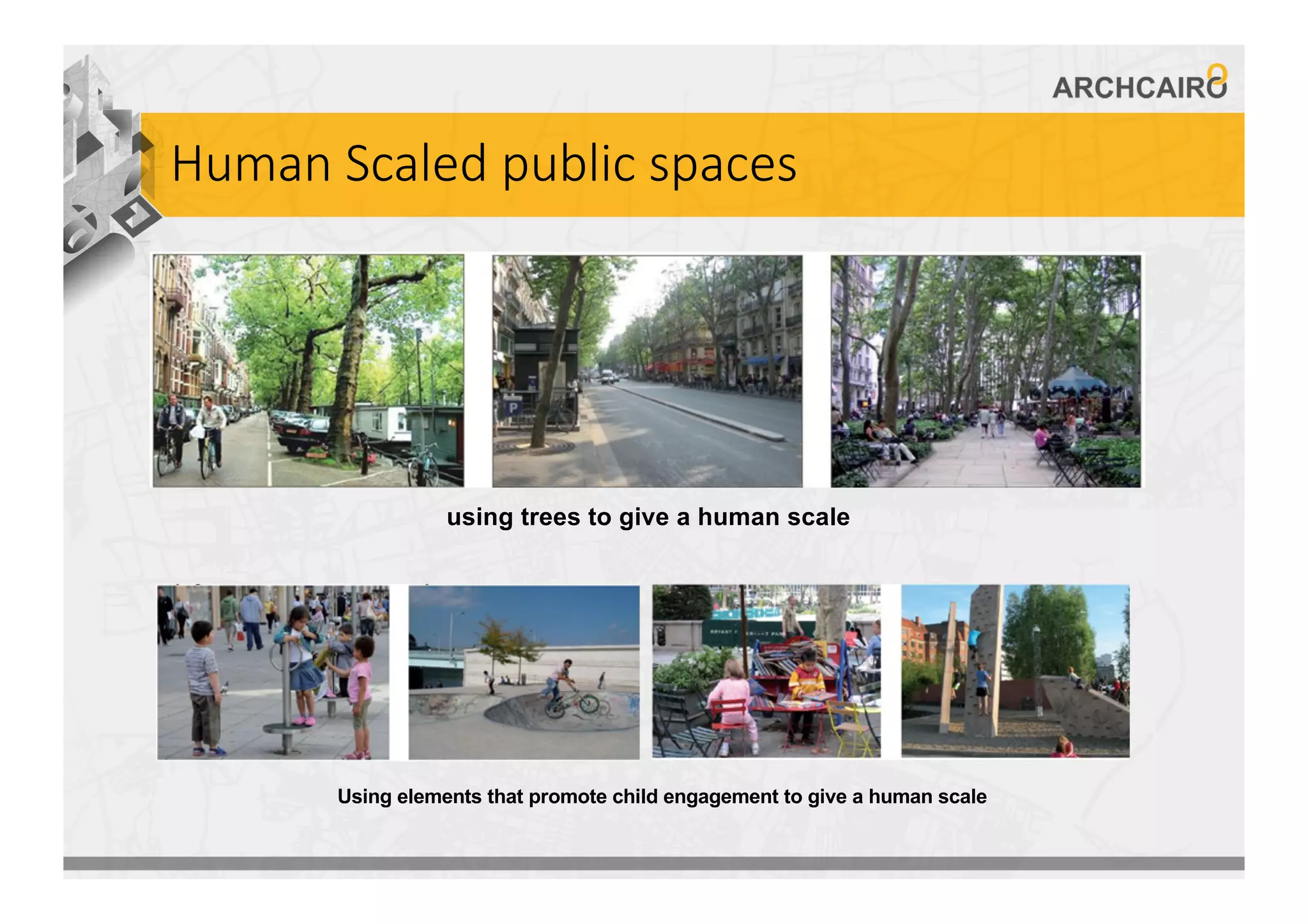 2019 arch eg 150 cairo - human scale- in public spaces-presentation | PPT