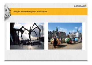 2019 arch eg 150 cairo - human scale- in public spaces-presentation | PPT