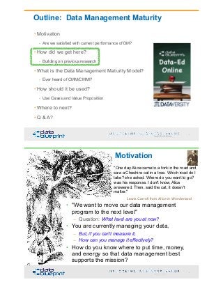 DataEd Slides: Data Management Maturity - Achieving Best Practices ...