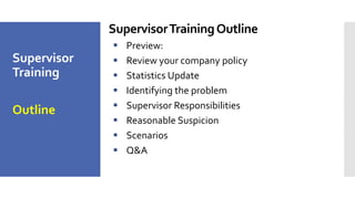 2019 Drug Free Workplace 2-Hour Supervisor Training | PPTX