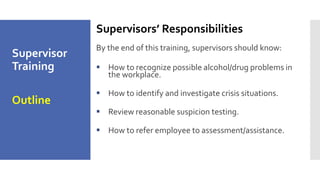 2019 Drug Free Workplace 2-Hour Supervisor Training | PPTX