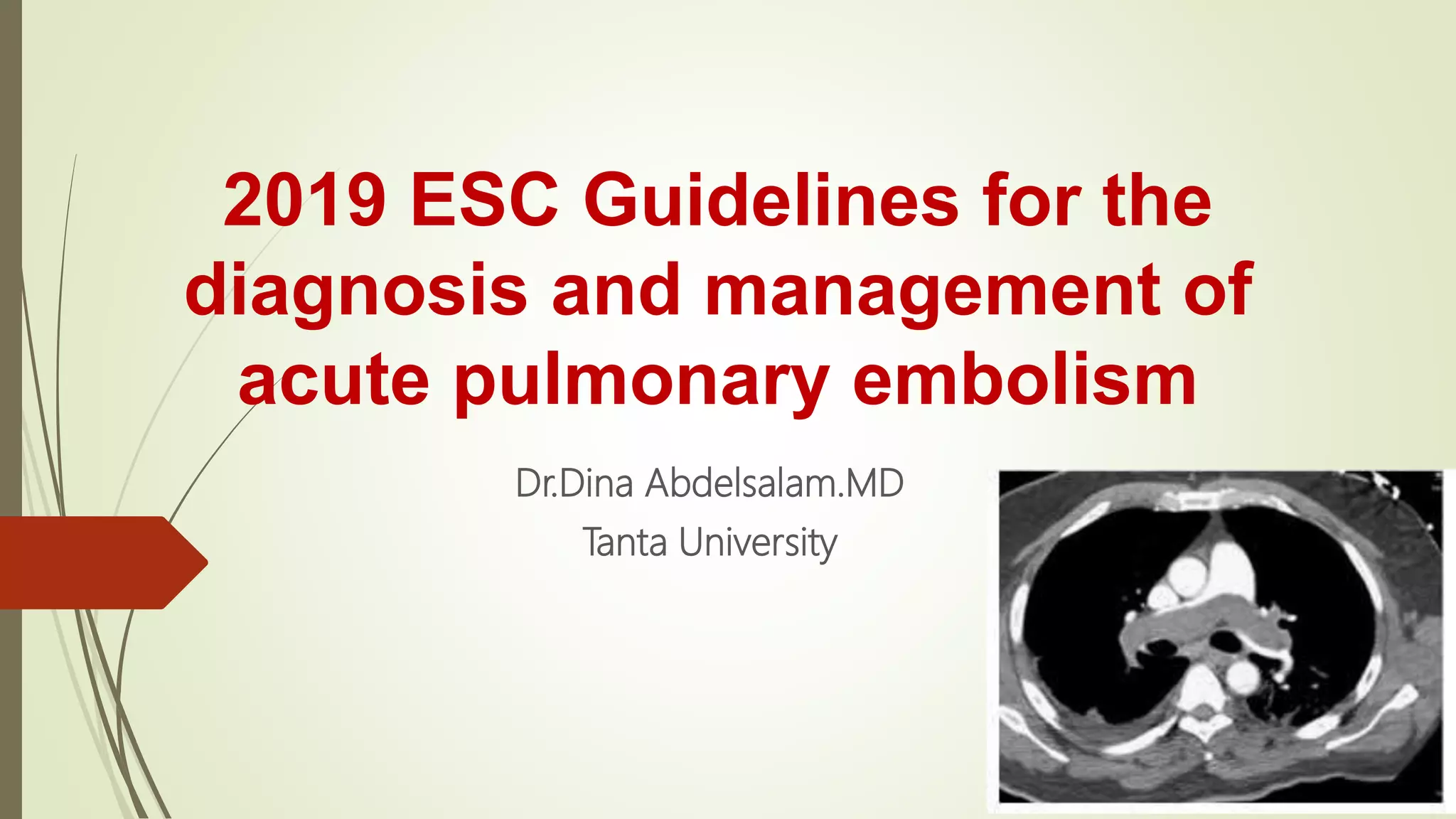 2019 ESC guidelines for pulmonary embolism | PPTX | Heart and Cardiovascular Diseases | Diseases ...