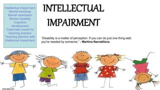 2019 intrinsic barriers intellectual impairments | PPTX