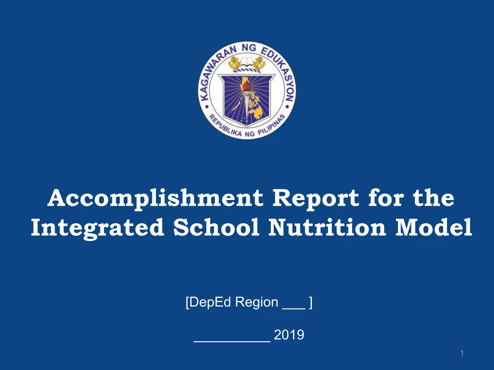 2019 ISNM PIR Accomplishment Report Template.ppt