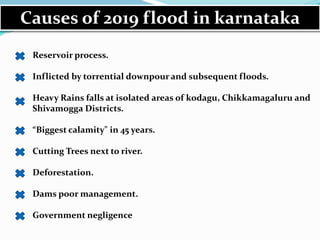 Flood- a natural disaster.. (2019 karnataka flood) | PPTX