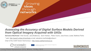 Assessing the Accuracy of Digital Surface Models Derived from Optical Imagery Acquired with UASs ...