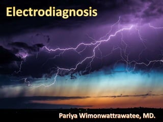 Electrodiagnosis for medical student (2ed) | PPTX